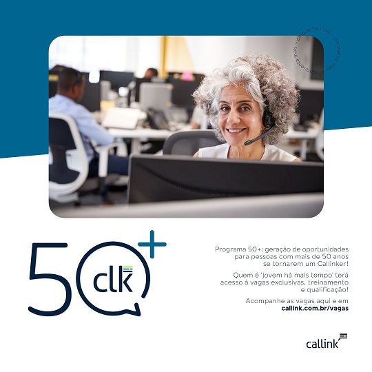 Callink cria programa de contratação de profissionais com mais de 50 ...